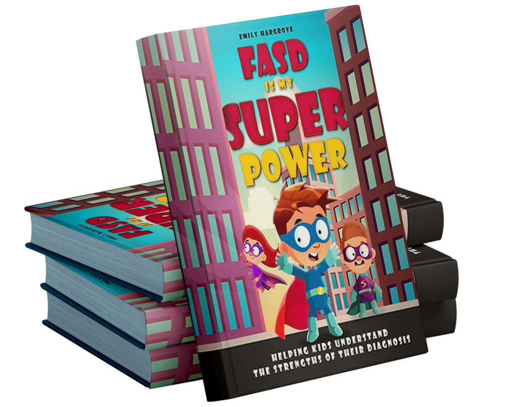 FASD Is My Superpower Book | FASD Book 2024